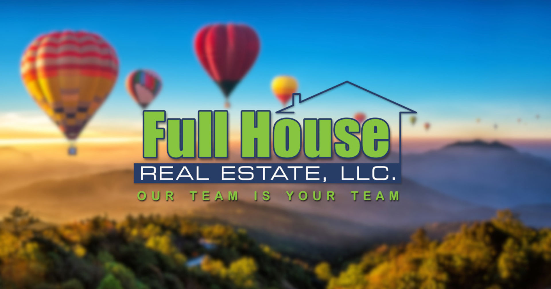 FULL HOUSE REAL ESTATE | OUR TEAM IS YOUR TEAM - Take your home needs ...