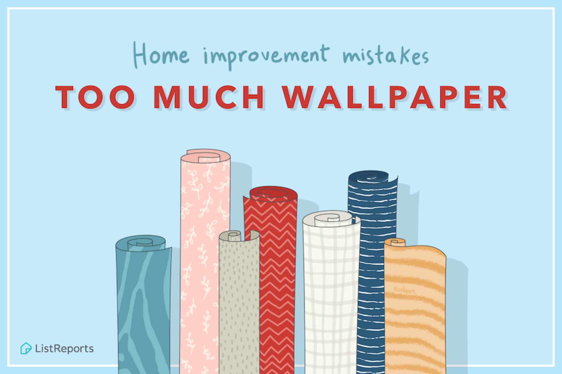 Too Much Wallpaper - Your trusted source for real estate