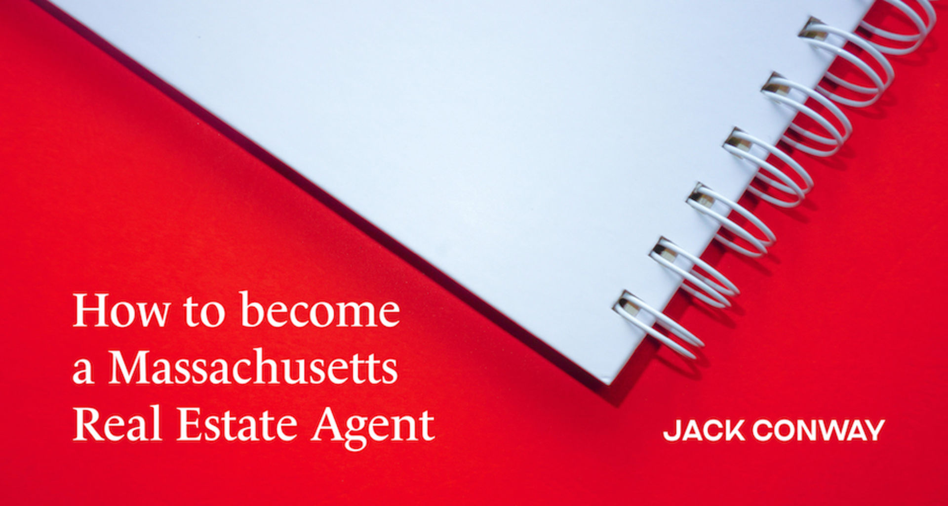 How to become a Massachusetts Real Estate Agent