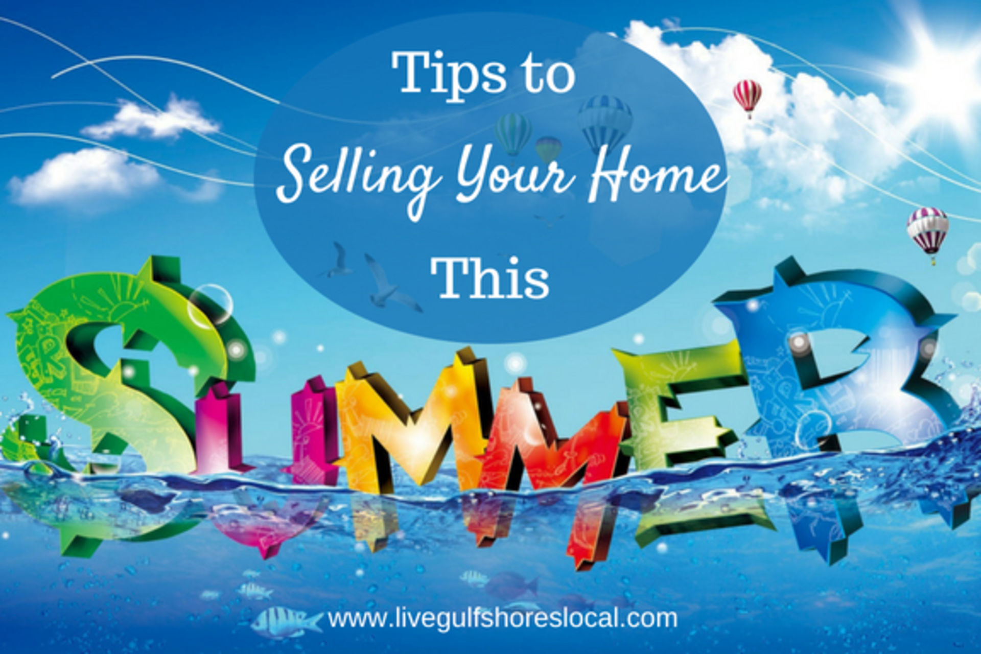 27 Tips for Selling Your Home This Summer - Your Lower AL Agent
