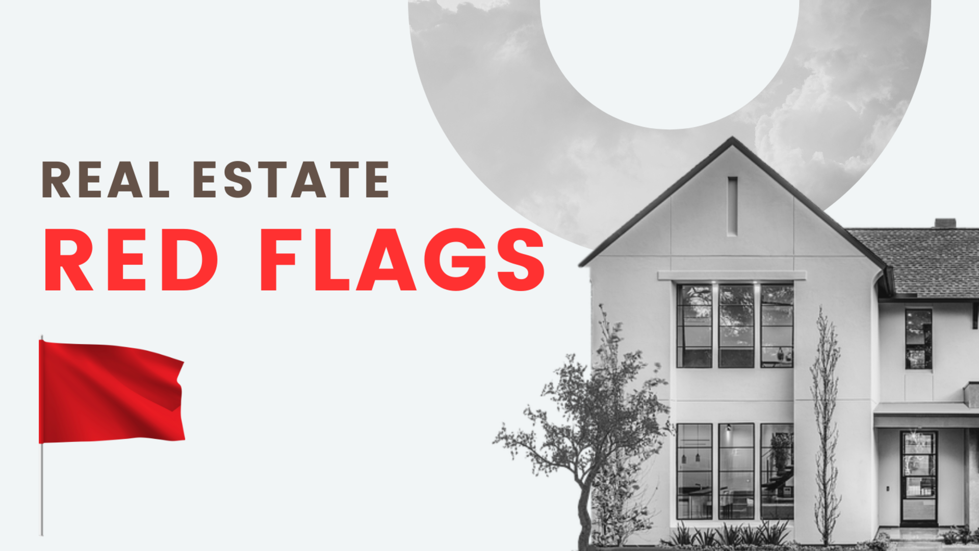 Real Estate Red Flags - JR Group