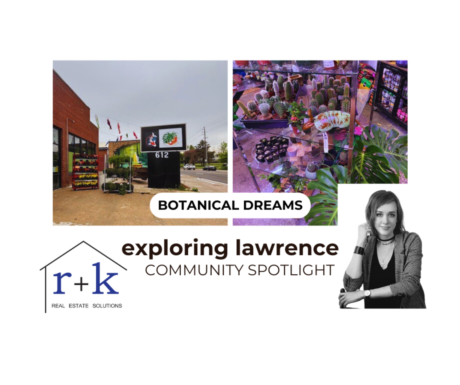 Community Spotlight: Botanical Dreams - Lawrence is Awesome, Let's Live ...