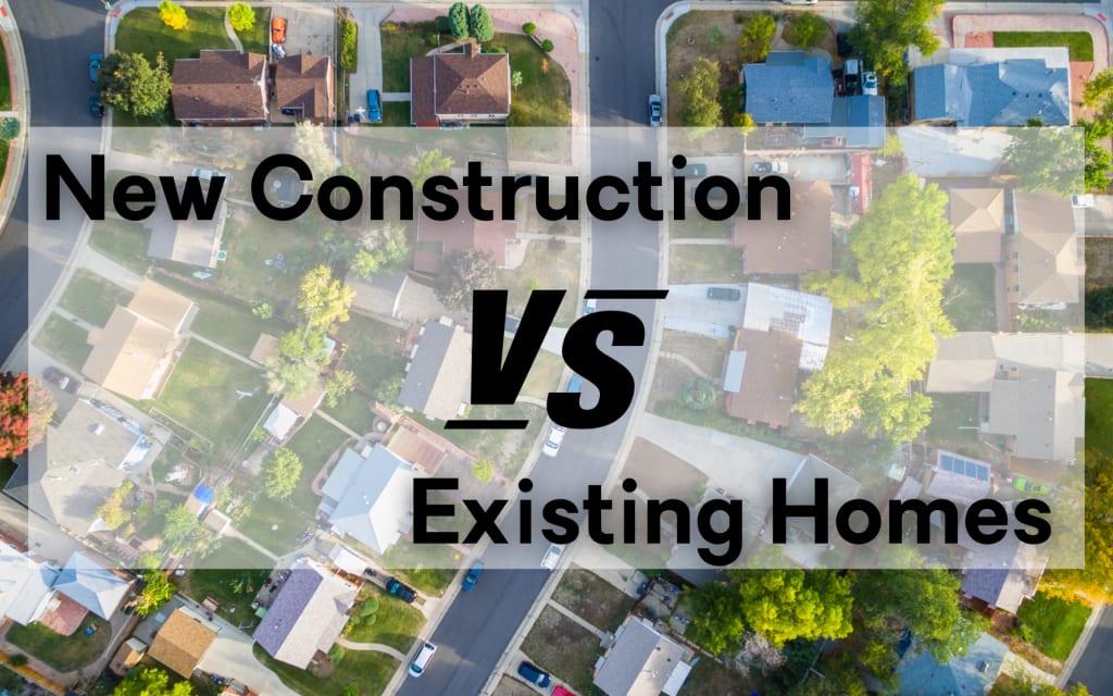 Finding Your Dream Home: New vs Existing Homes - Our Local Experts make ...