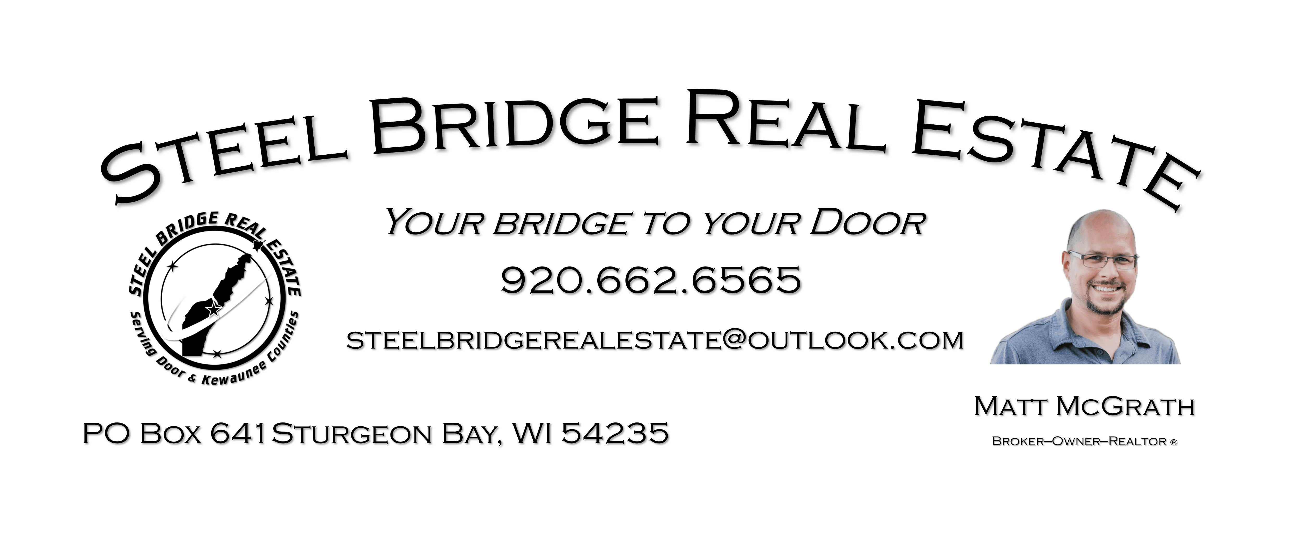 Steel Bridge Real Estate - Your bridge to your Door